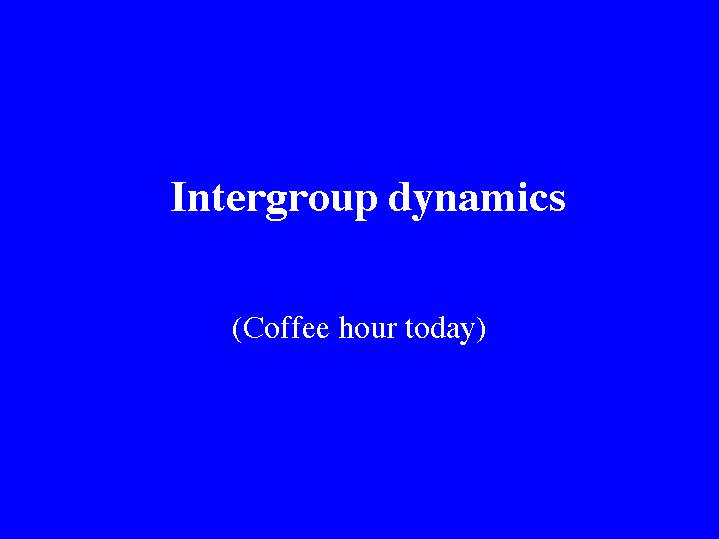 Intergroup dynamics