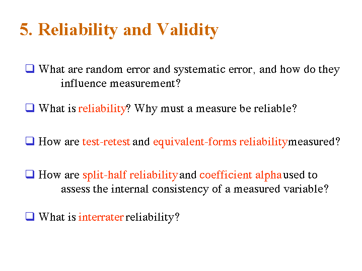 5. Reliability and Validity